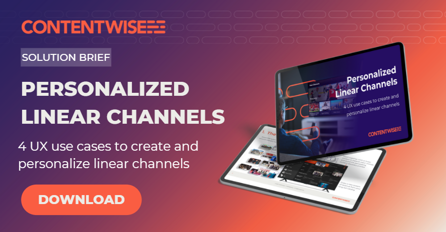 Solution Brief | ContentWise Personalized Linear Channels