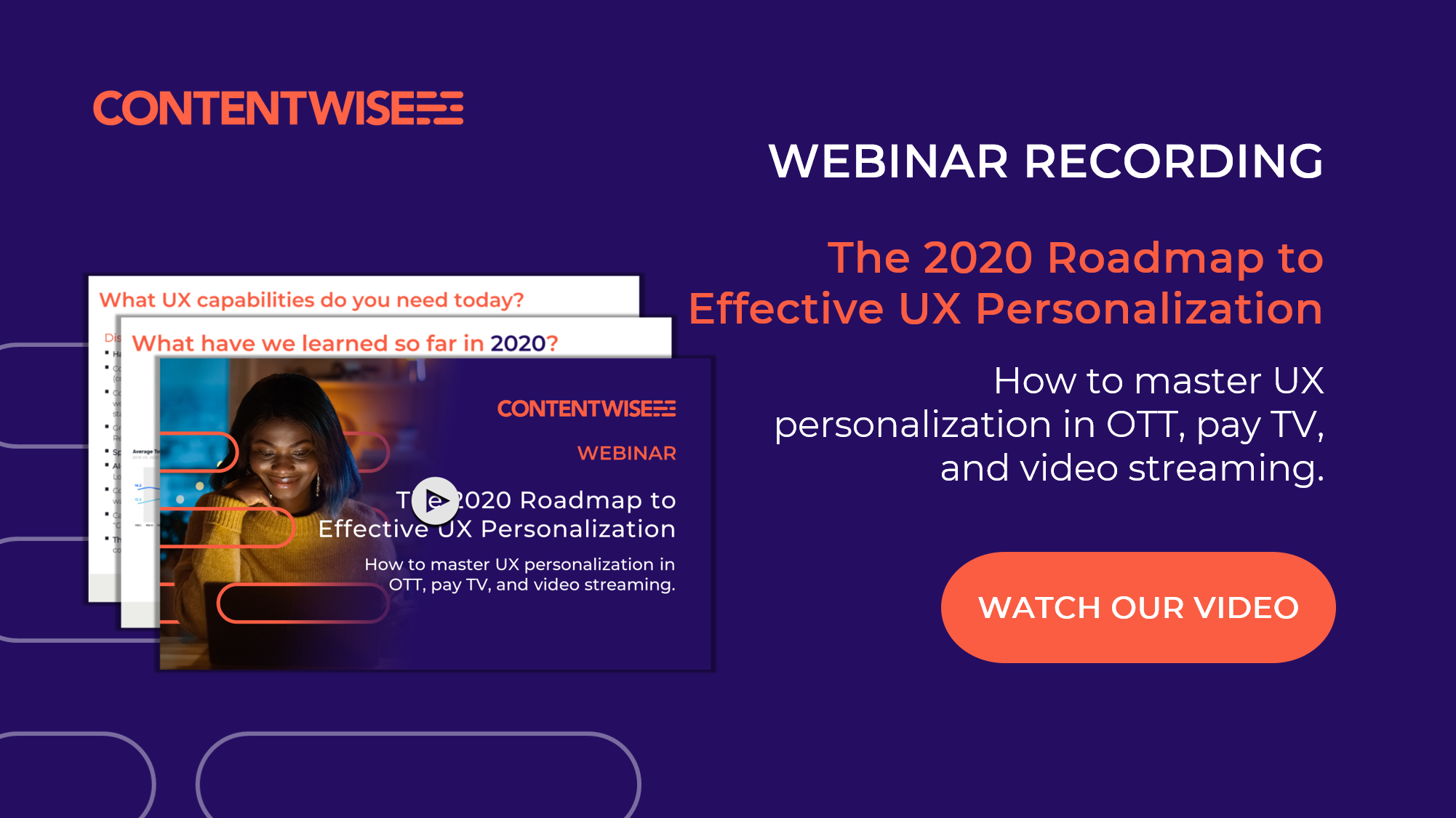 Video | The 2020 Roadmap to Effective UX Personalization